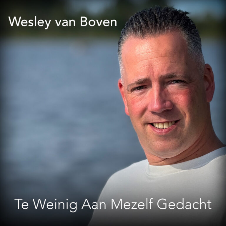 Wesley van Boven brengt nieuwe single uit: ‘Te Weinig Aan Mezelf ...
